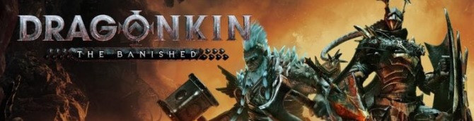 Dragonkin: The Banished Announced for PS5, Xbox Series X|S, and PC