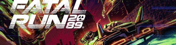Fatal Run 2089 Announced for All Major Platforms
