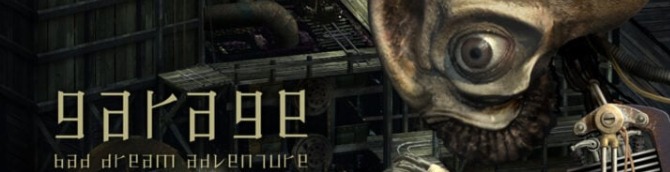 Garage: Bad Dream Adventure Remaster Headed to Switch on June 6