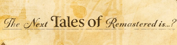 Next Tales of Remaster to be Announced on August 19