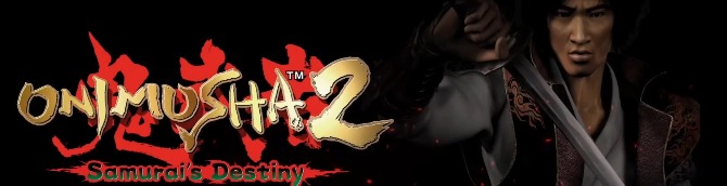 Onimusha 2: Samurai's Destiny Remastered Announced for Switch, PS4, Xbox One, and PC