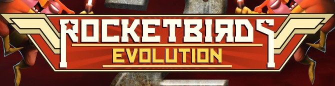 Rocketbirds 2: Evolution Flies onto the PS4 and PSV Later This Month