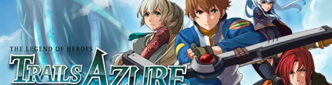The Legend of Heroes: Trails to Azure Launches in March 2023 for Switch ...